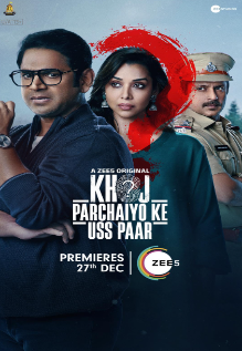 Khoj – Parchaiyon Ke Uss Paar Season 1 Review: A sincere thriller